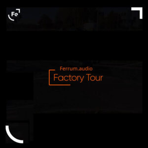 Ferrum Factory Tour - Ferrum