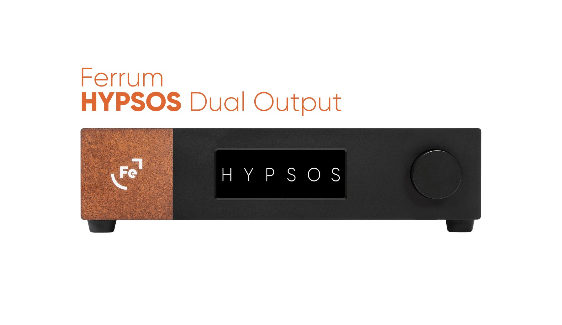 HYPSOS Dual Output - Ferrum